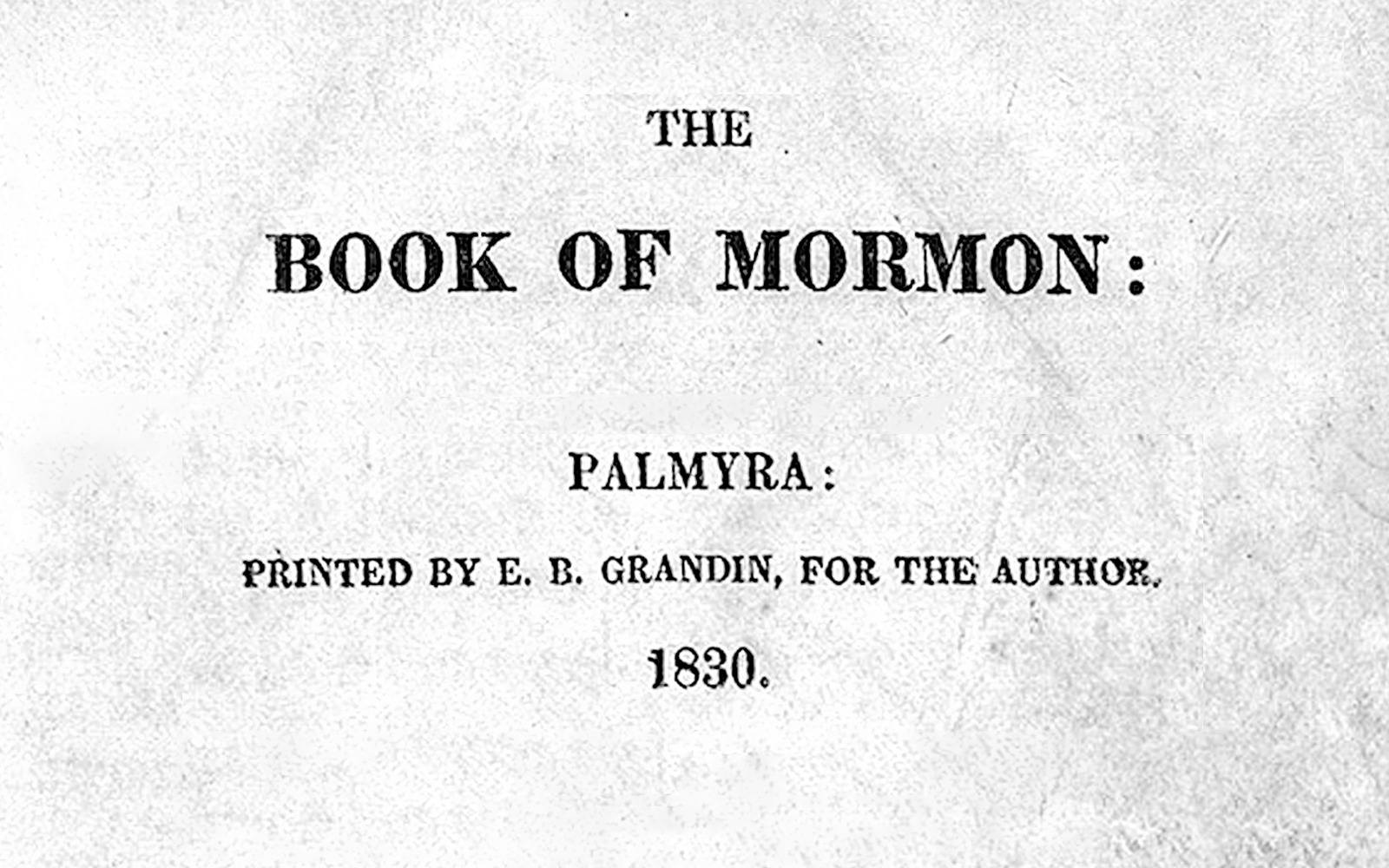 Facsimiles of Historical Book of Mormon Editions • Book of Mormon Online